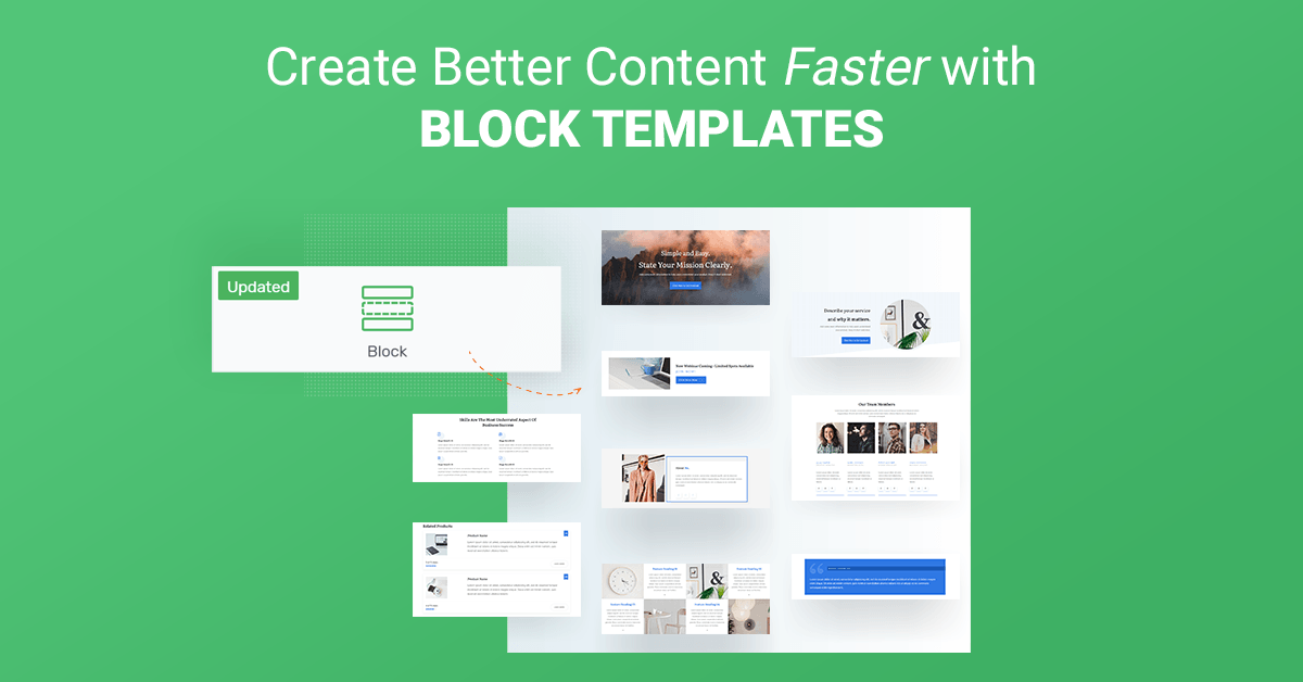 Create Better Content Faster with Block Templates