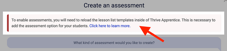 New: Assessments for Thrive Apprentice