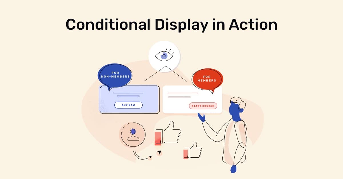 3 Great Use Cases for Thrive Architect’s Conditional Display