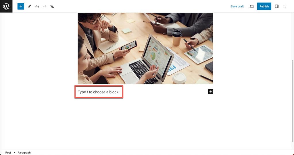 How to Use the WordPress Block Editor (Beginner’s Tutorial)
