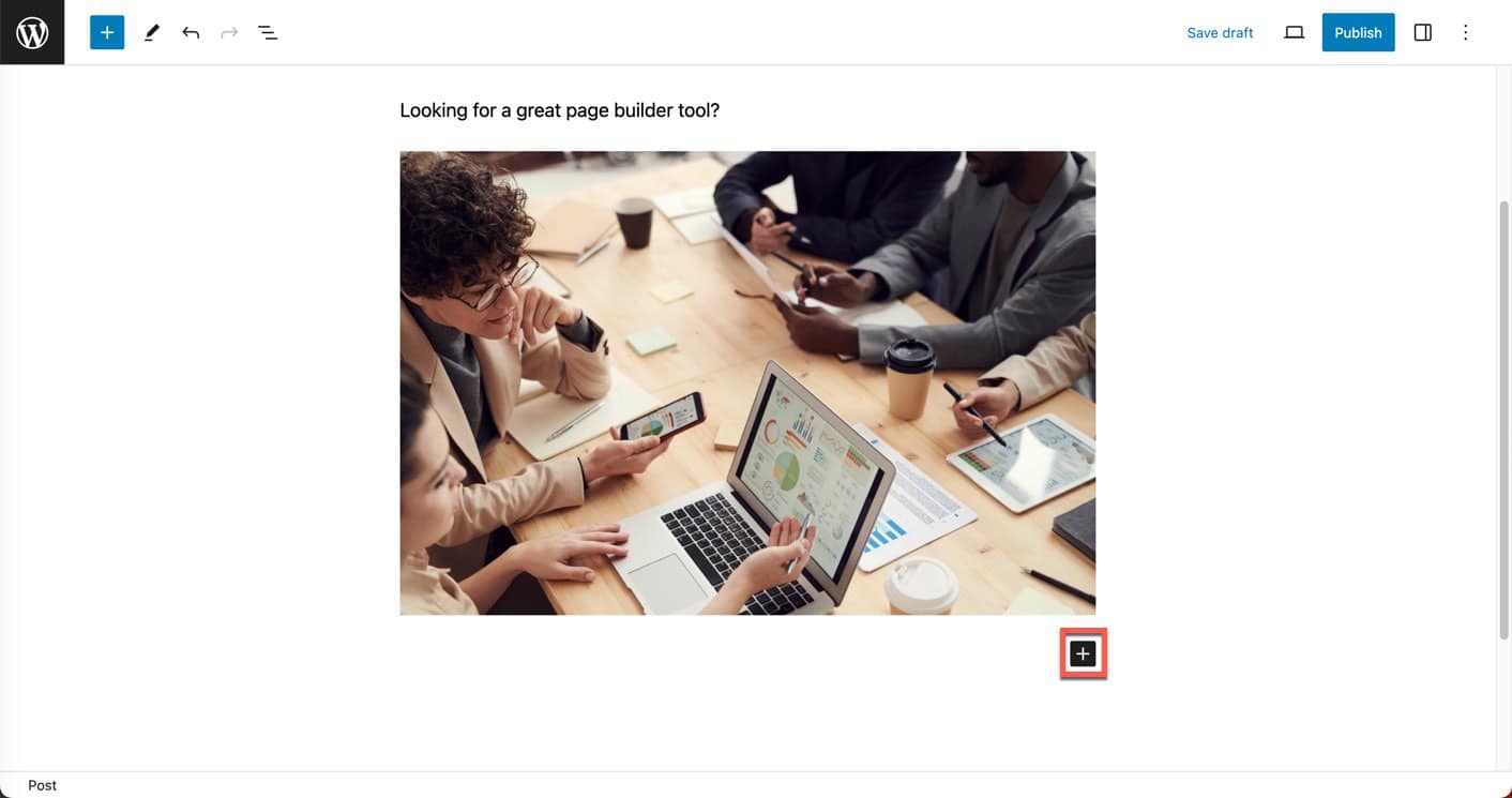 How to Use the WordPress Block Editor (Beginner’s Tutorial)