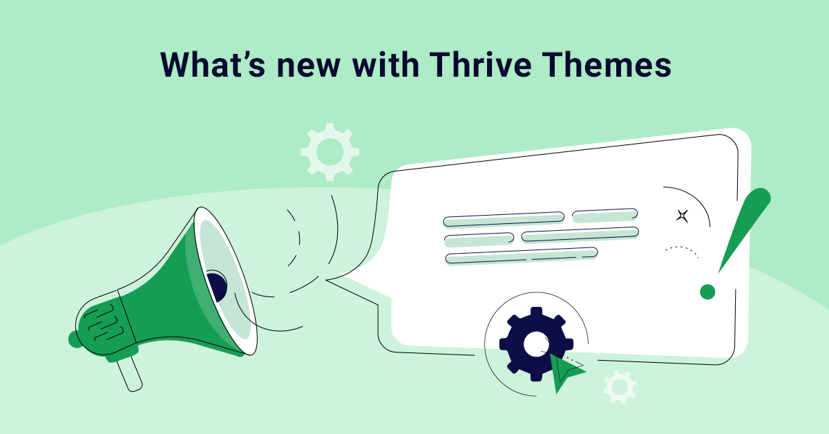2 Massive New Features added to Thrive Themes – September 2022